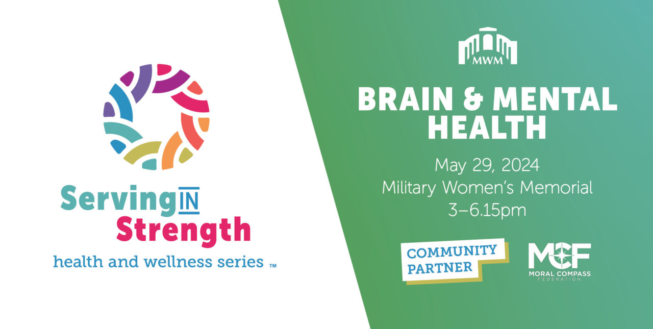 Serving in Strength: A Health & Wellness Series – Brain & Mental Health ...